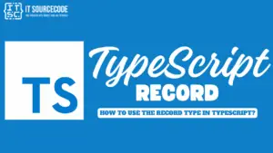 TypeScript Record How To Use The Record Type In Typescript