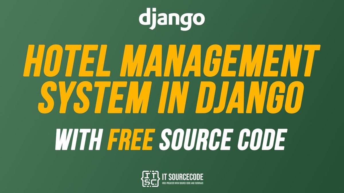 Hotel Management System Project In Django With Source Code Free Download 2021| Python Django Project