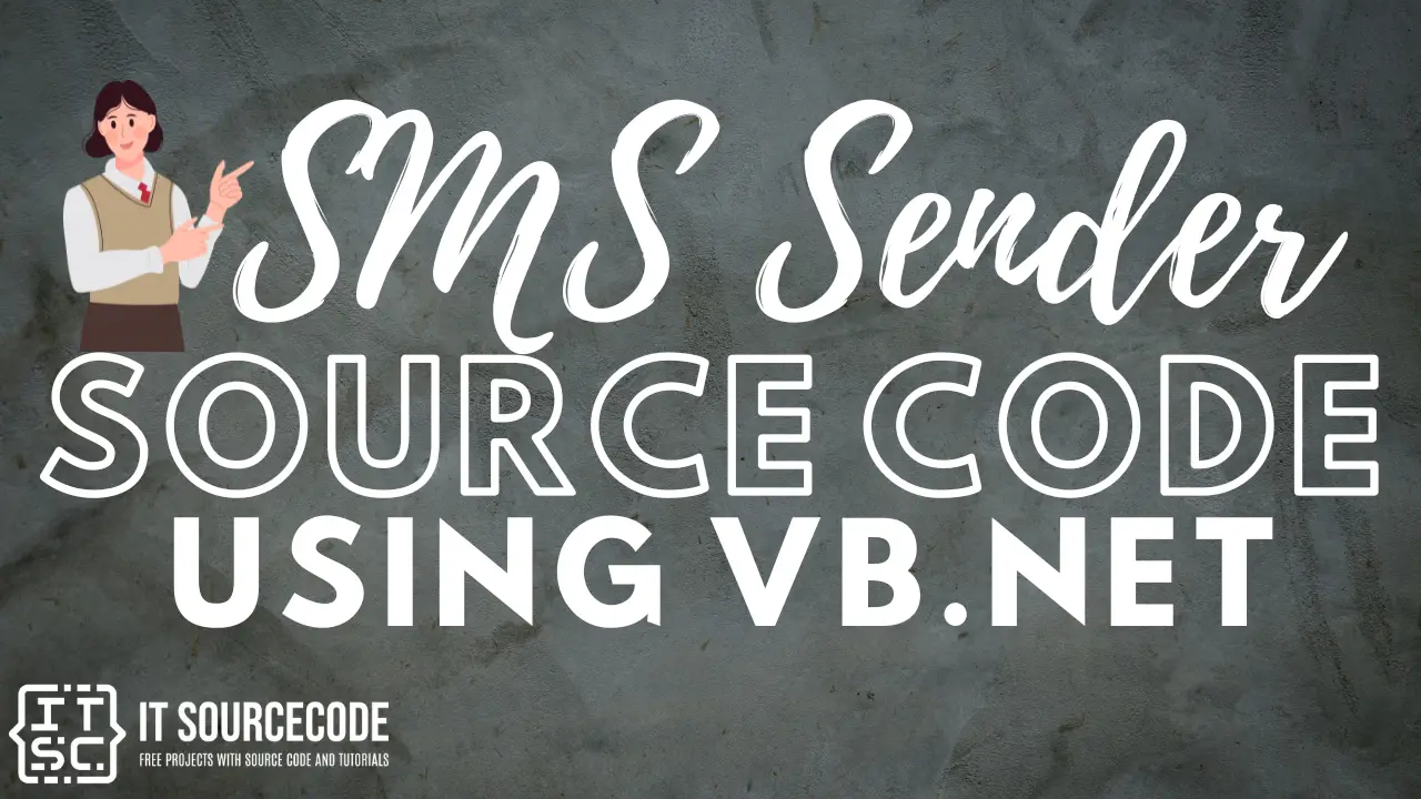 SMS Sender Source Code using VB.Net SMS Sender Source Code using VB.Net