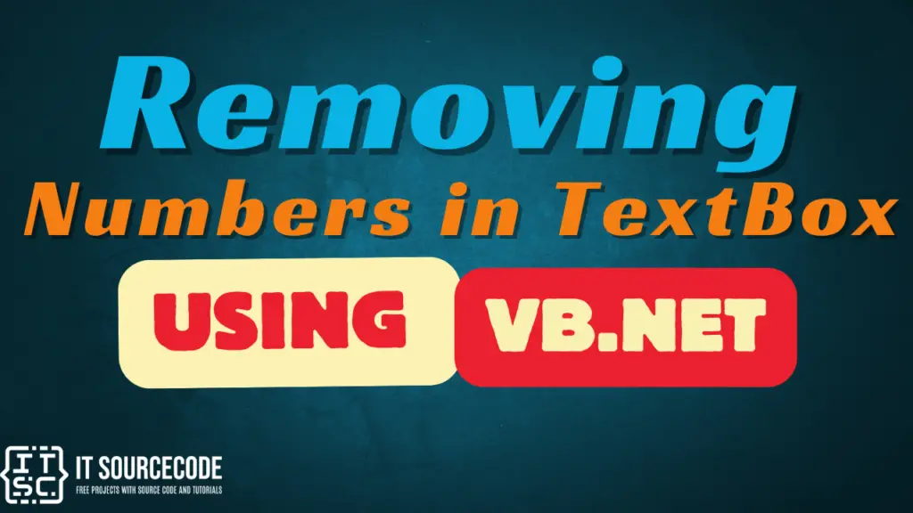 Removing Numbers in Textbox using VB.Net - 2022