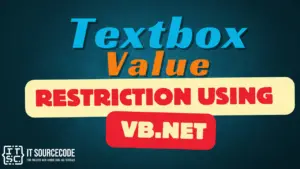 Textbox Value Restriction using VB.Net - Itsourcecode.com