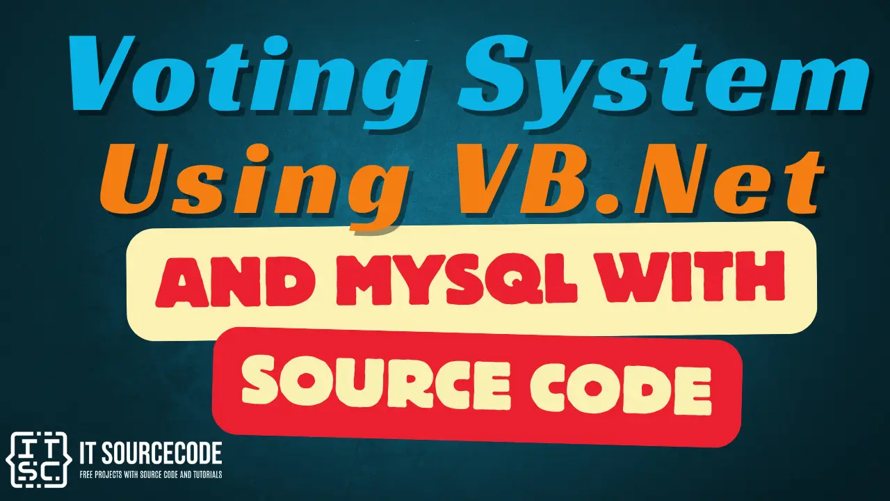 Voting System Using Vbnet And Mysql With Source Code 0213