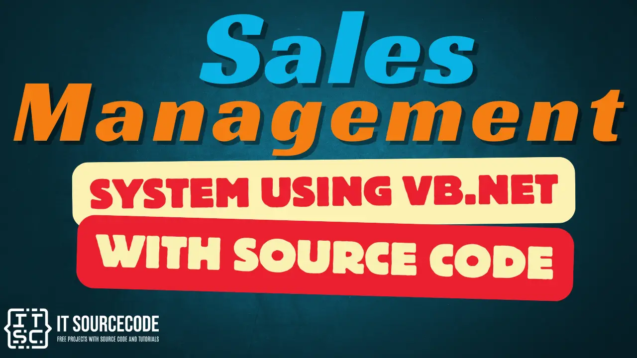 Sales Management System using VB.Net With Source Code