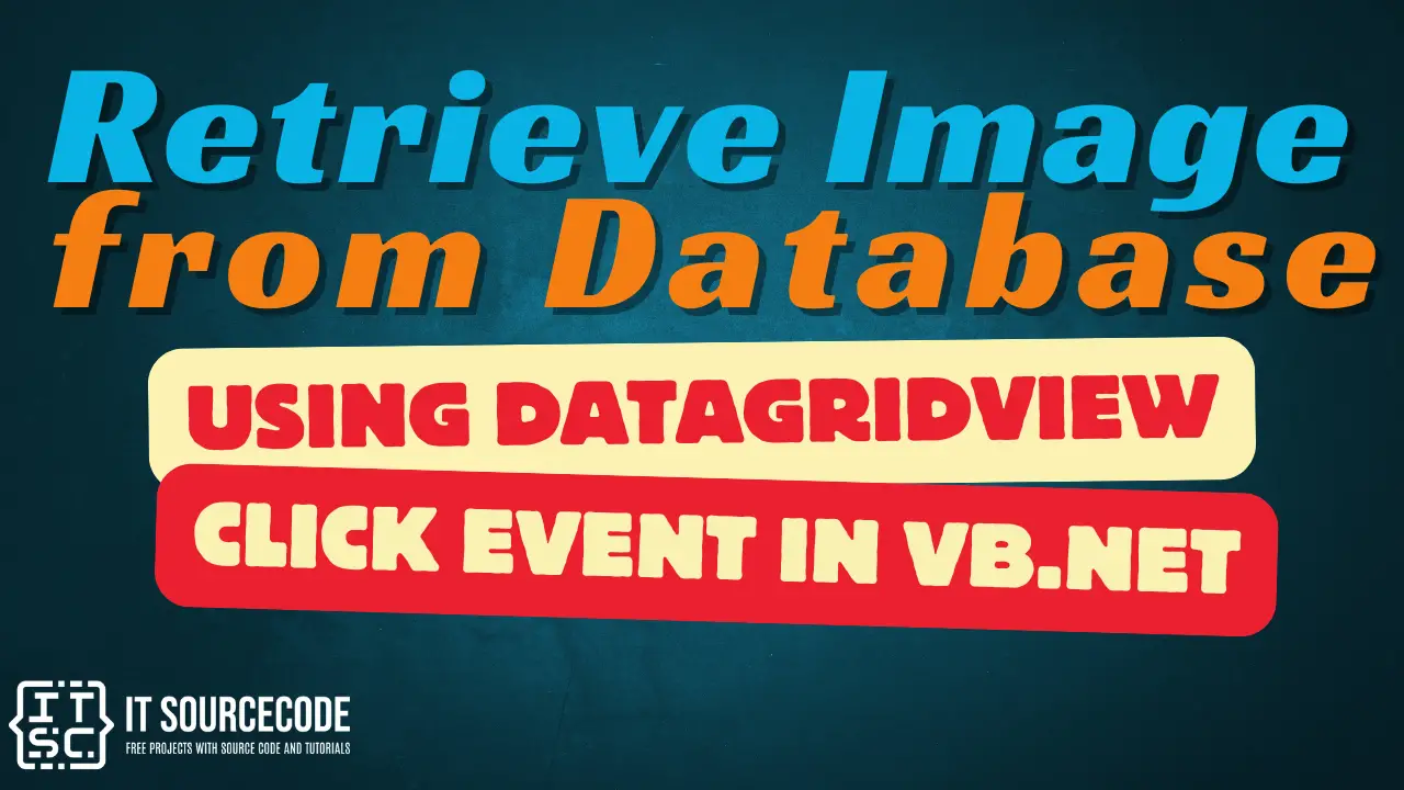 Retrieve Image From Database Using Datagridview Click Event In Vbnet 0249