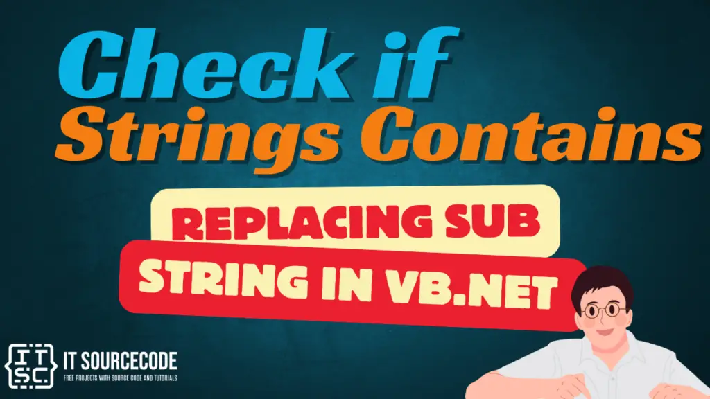 Check if Strings Contains Replacing Sub Strings in VB.Net