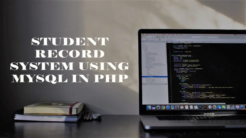 Student Record System using MySql in PHP - With Source Code