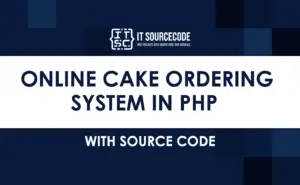 Online Cake Ordering System in PHP Project With Source Code