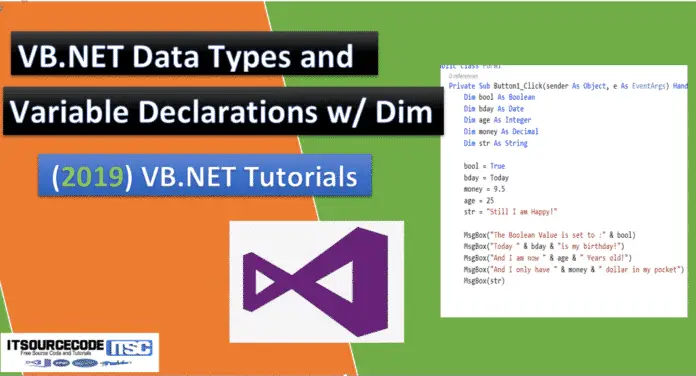 VB.Net Data Types and variable Declaration with DIM 2022 Tutorials VB.Net Data Types and variable Declaration with DIM 2022 Tutorials