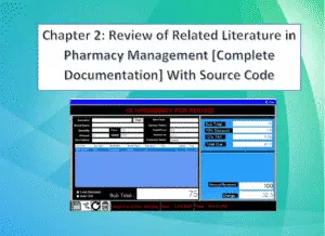 Chapter 2: Review of Related Literature in Pharmacy Management System