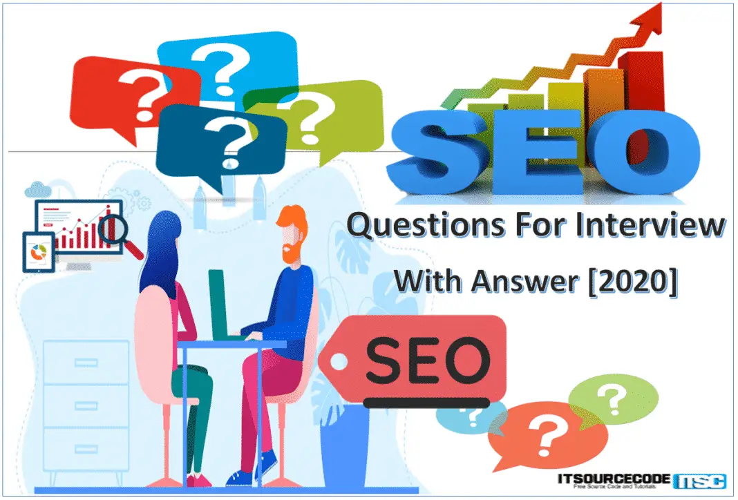 Best SEO Questions For Interview 2021 2020 With Answers
