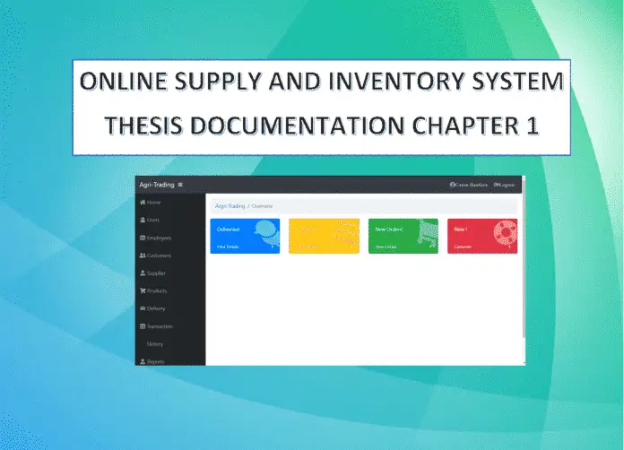 Online Supply and Inventory System Thesis Documentation Chapter 1