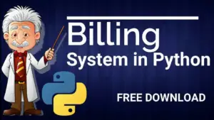 Billing System Project in Python With Source Code