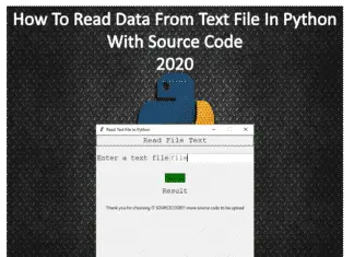 How To Read Data From Text File In Python With Source Code - 2022