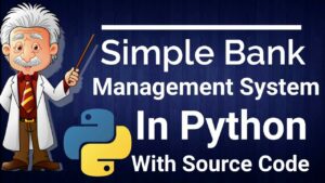 Bank Management System Project in Python With Source Code