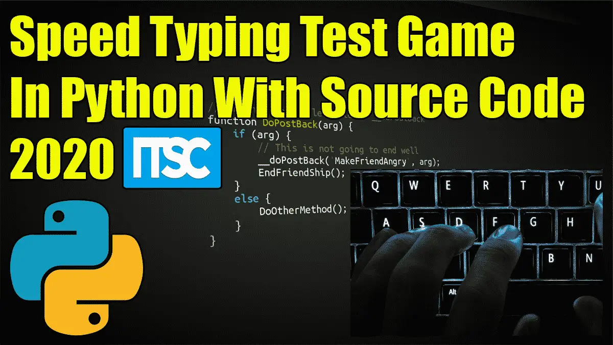 Speed Typing Test Python Project With Source Code FREE 2022