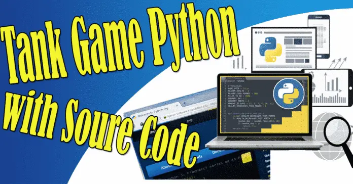 Tank Game in Python with Free Source Code