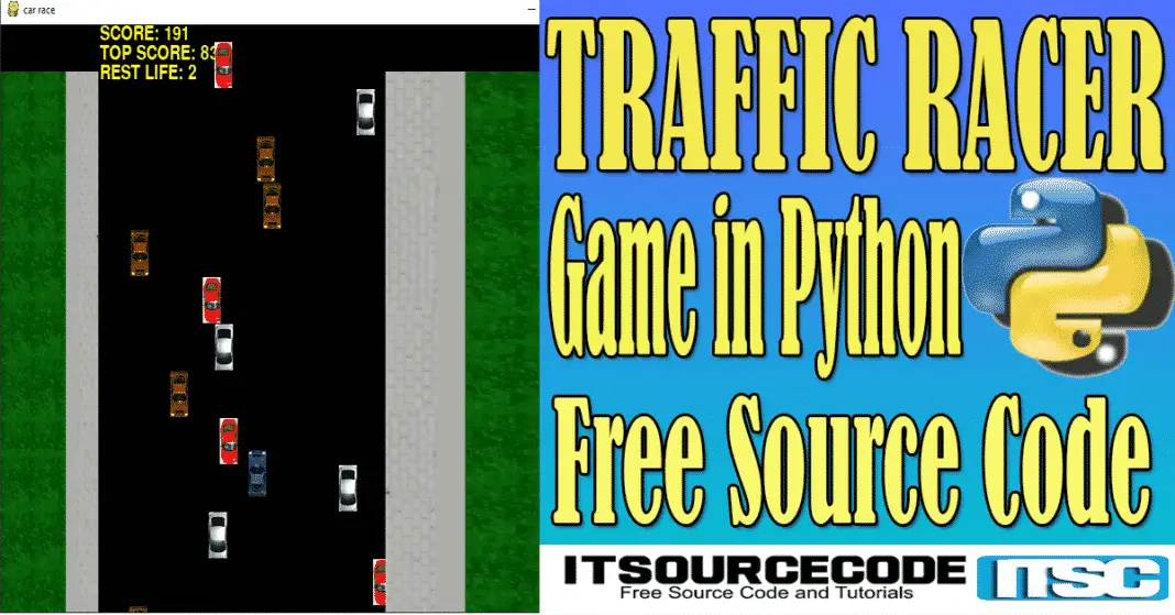 Traffic Racer Game In Python With Source Code 