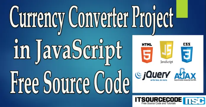 Currency Converter Source Code in JavaScript Free Download