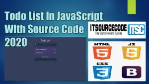 Todo List In JavaScript With Source Code - Itsourcecode.com