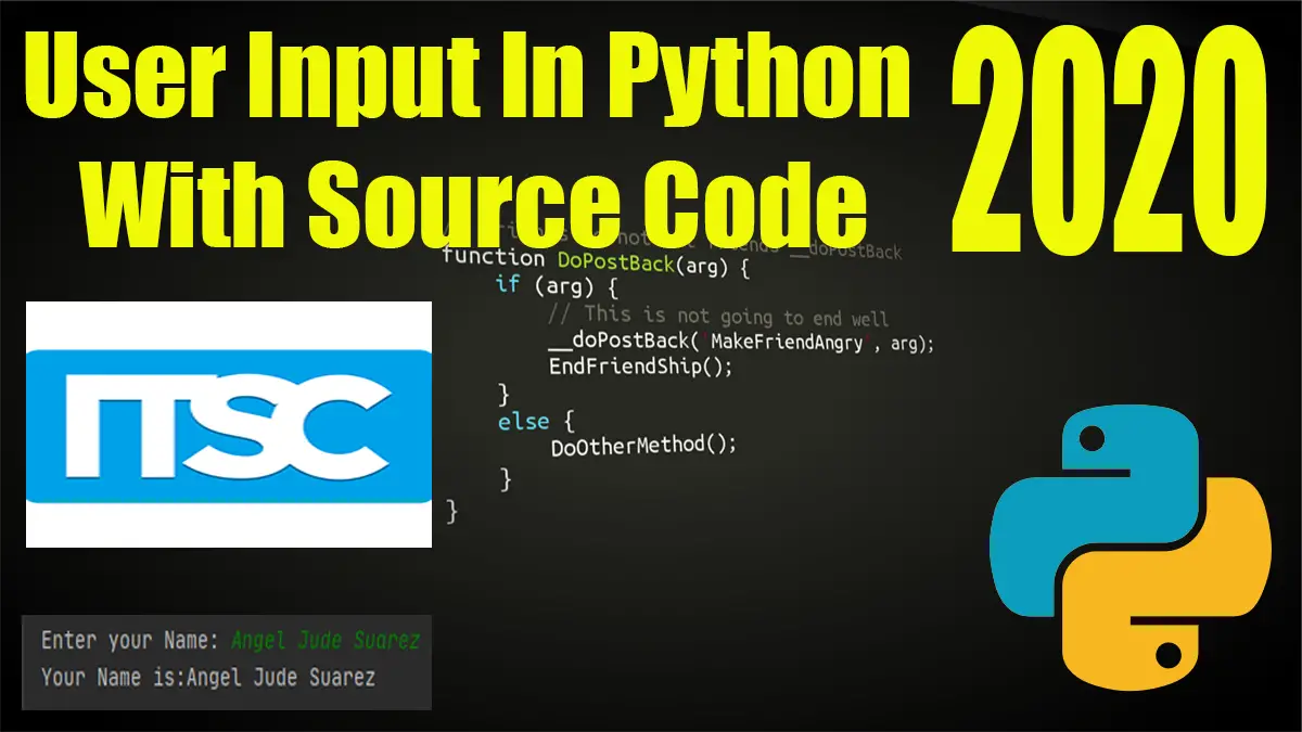 User Input In Python With Source Code FREE DOWNLOAD 2022