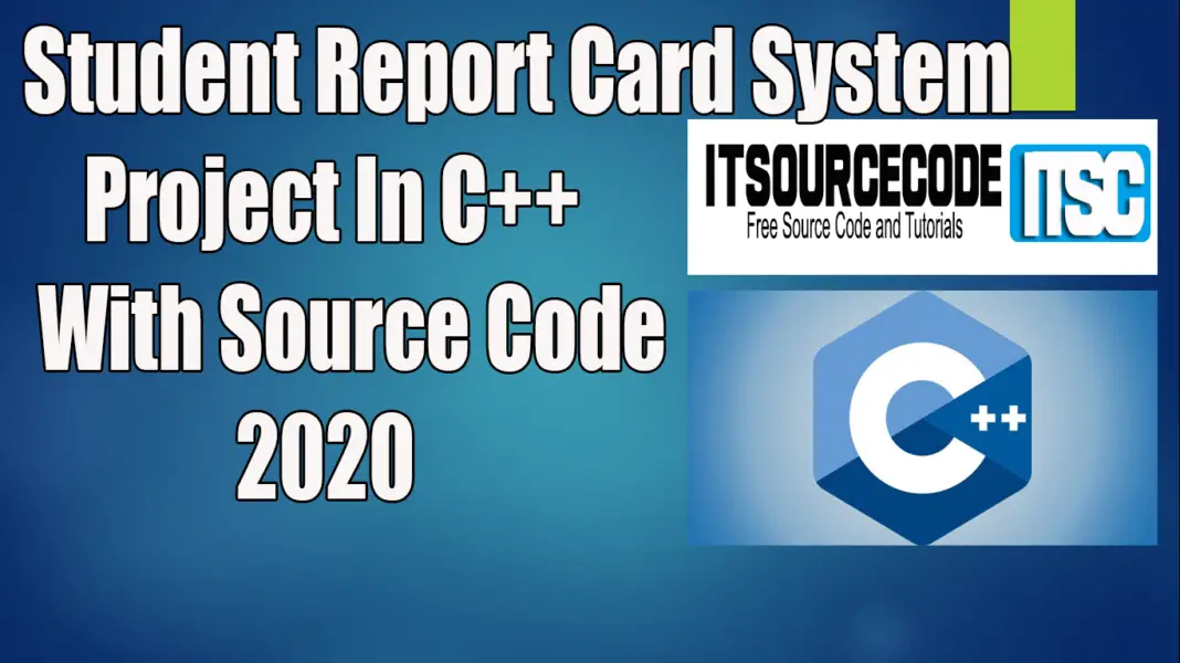 Student Report Card Project in C++ with Source Code