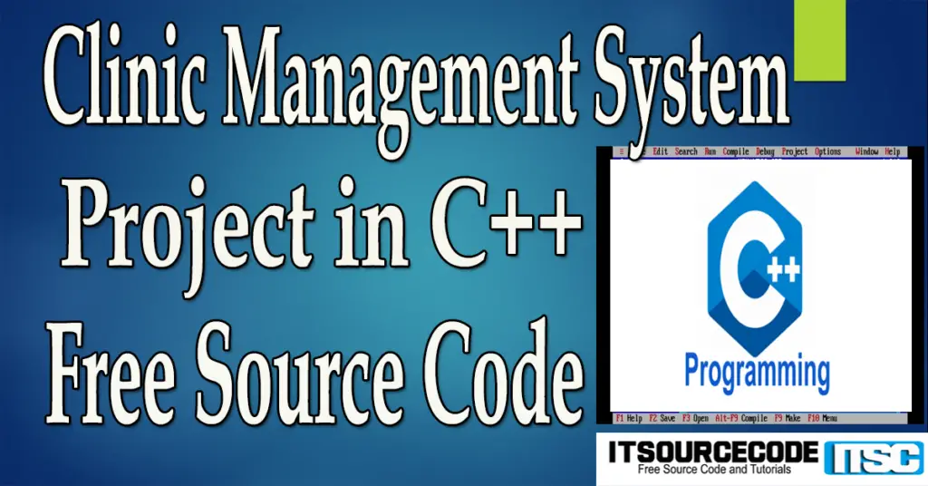 Clinic Management System Project in C++ with Source Code - Itsourcecode.com
