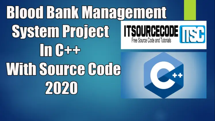 Blood Bank Management System Project In C++ With Source Code