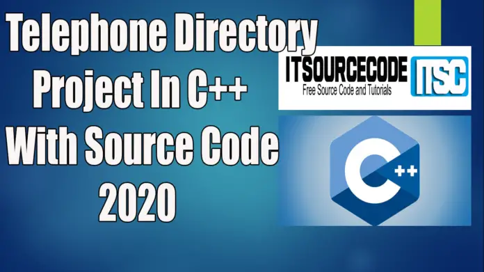 Telephone Directory Program In C++ With Source Code