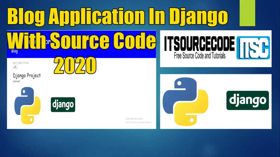 Blog Application In Django With Source Code Video 2020