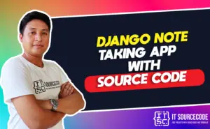 Django Note Taking App With Source Code - Itsourcecode.com
