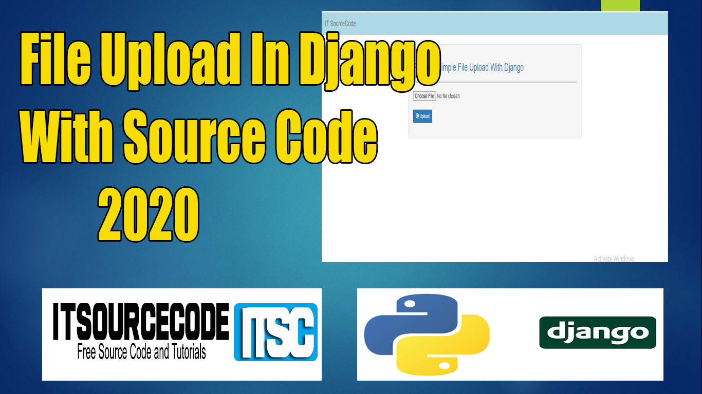 File Upload In Django With Source Code 2022