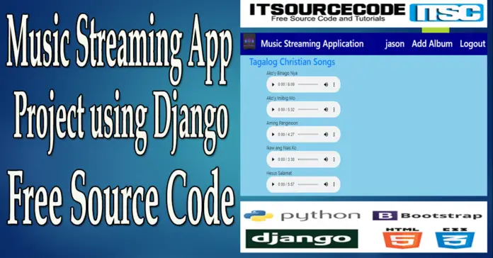 Django Music Streaming App with Source Code - Itsourcecode.com