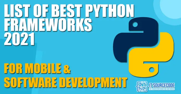 Best Python Frameworks For Web and Software Development 2022