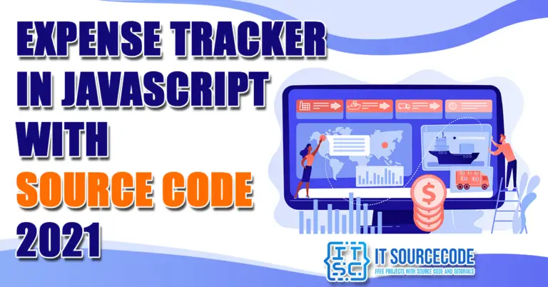 Expense Tracker in JavaScript with Source Code - Video - 2022