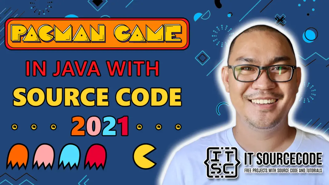 Pacman Game In Java With Source Code Video Free 2022