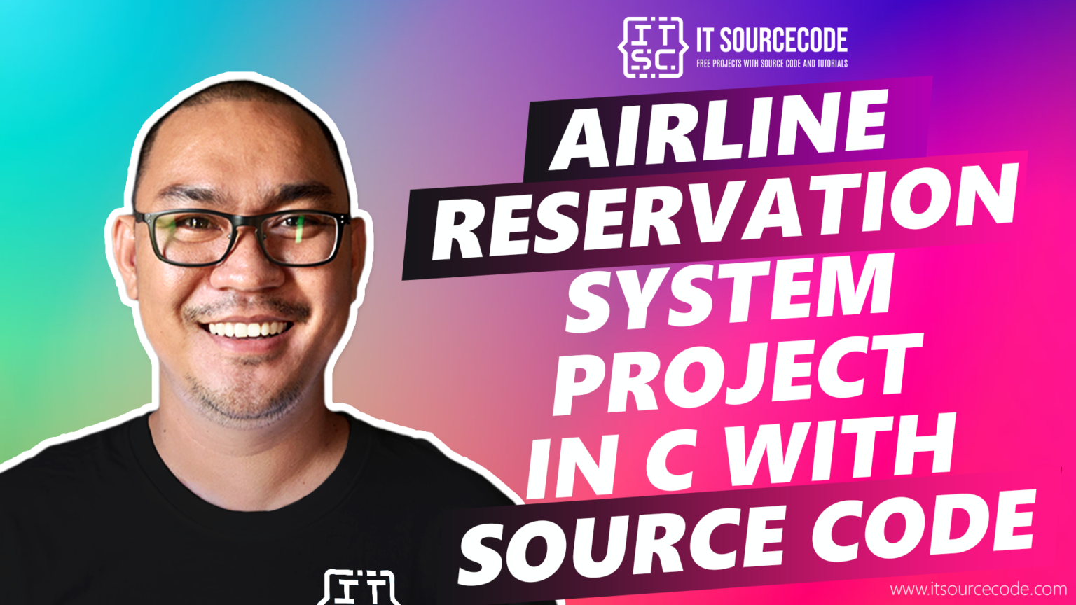Airline Reservation System Project In C With Source Code Airline Reservation System Project In C With Source Code