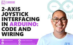 2-Axis Joystick Interfacing in Arduino: Code and Wiring Diagram