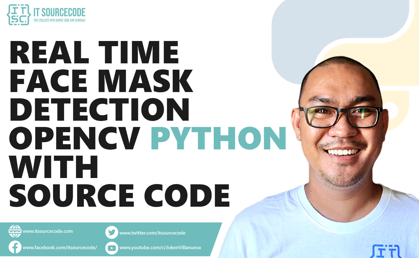 Real Time Face Mask Detection OpenCV Python Source Code