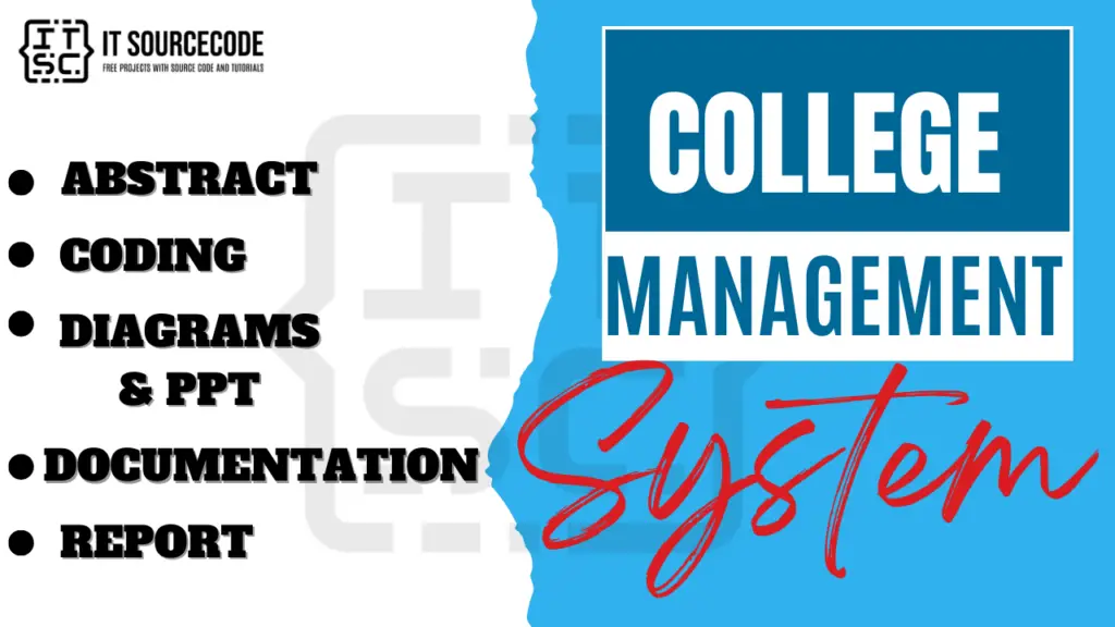 College Management System Project Report, Documentation, PDF & Code