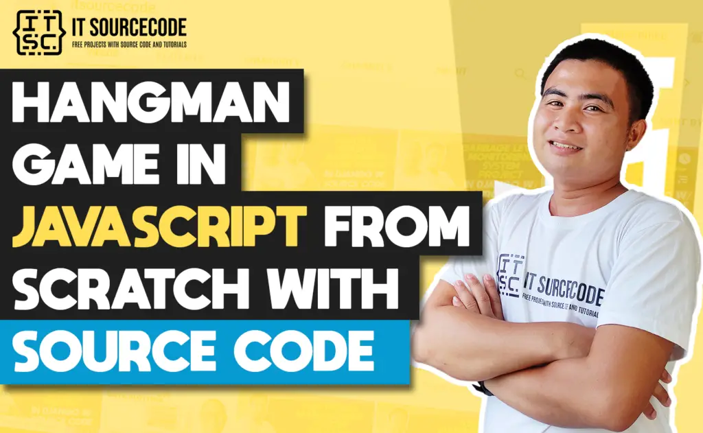 Hangman Game Javascript From Scratch With Source Code Video