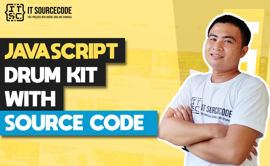 Javascript Drum Kit With Source Code - VIDEO - 2022 Free Download