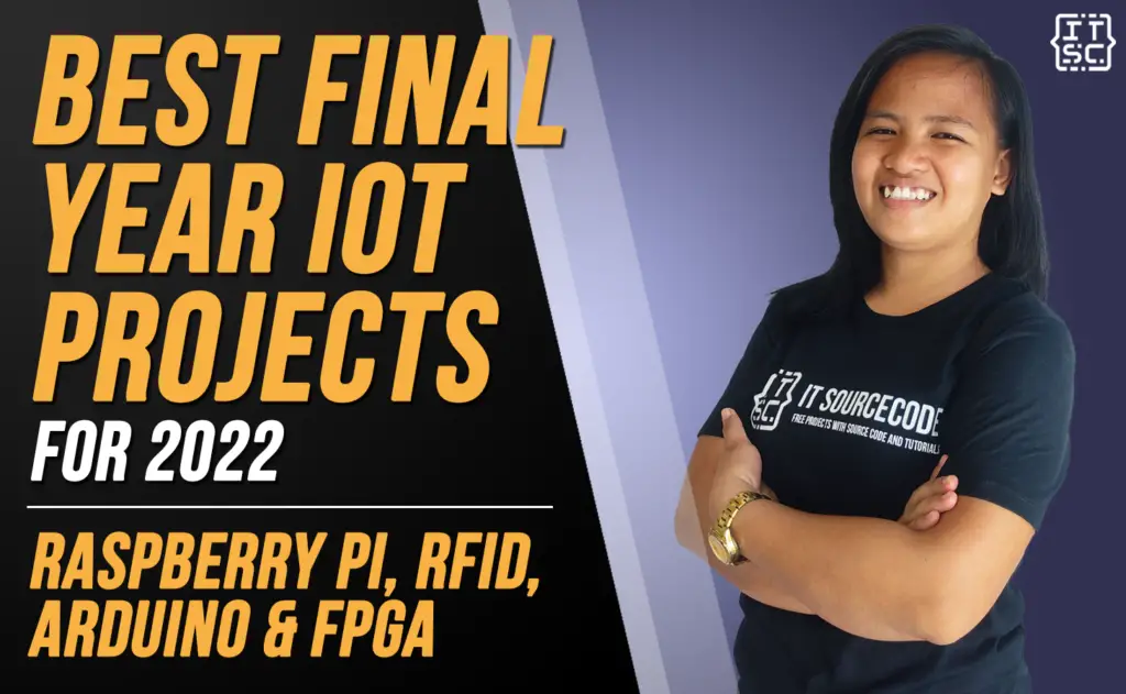 IOT Final Year Projects For Engineering Students 2022 