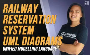 Online Railway Reservation System UML Diagrams - Itsourcecode.com