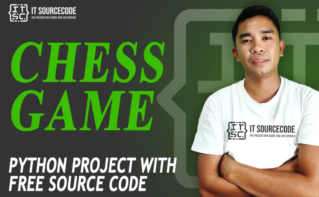 Chess Game In Python With Source Code 2022 Free Download