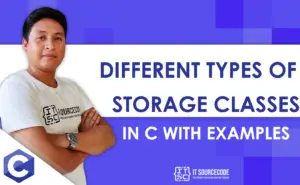 Different Types of Storage Classes in C with Examples