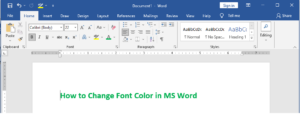How To Change Font Color and Highlight Text In MS Word