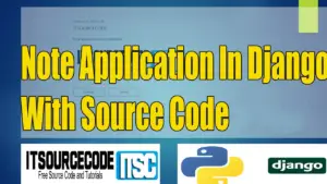 Top 25+ Django Projects With Source Code for Beginners 2024