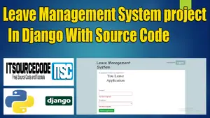 Top 25+ Django Projects With Source Code for Beginners 2024