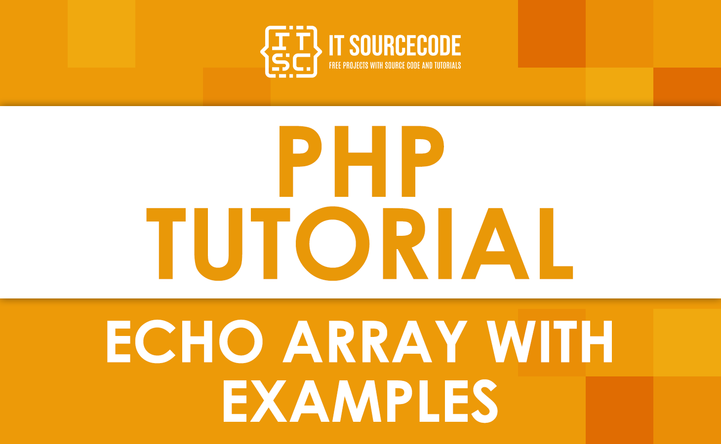 PHP Echo Array With Example Itsourcecode