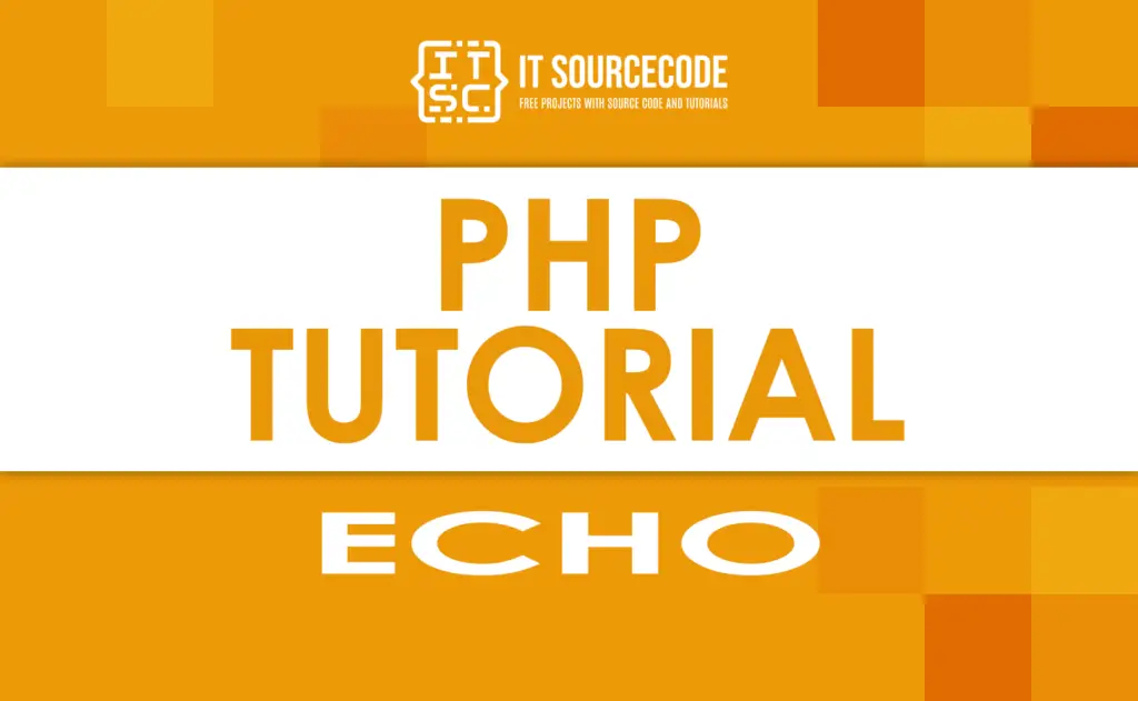 PHP in echo (With Detailed Explanation) - Itsourcecode.com